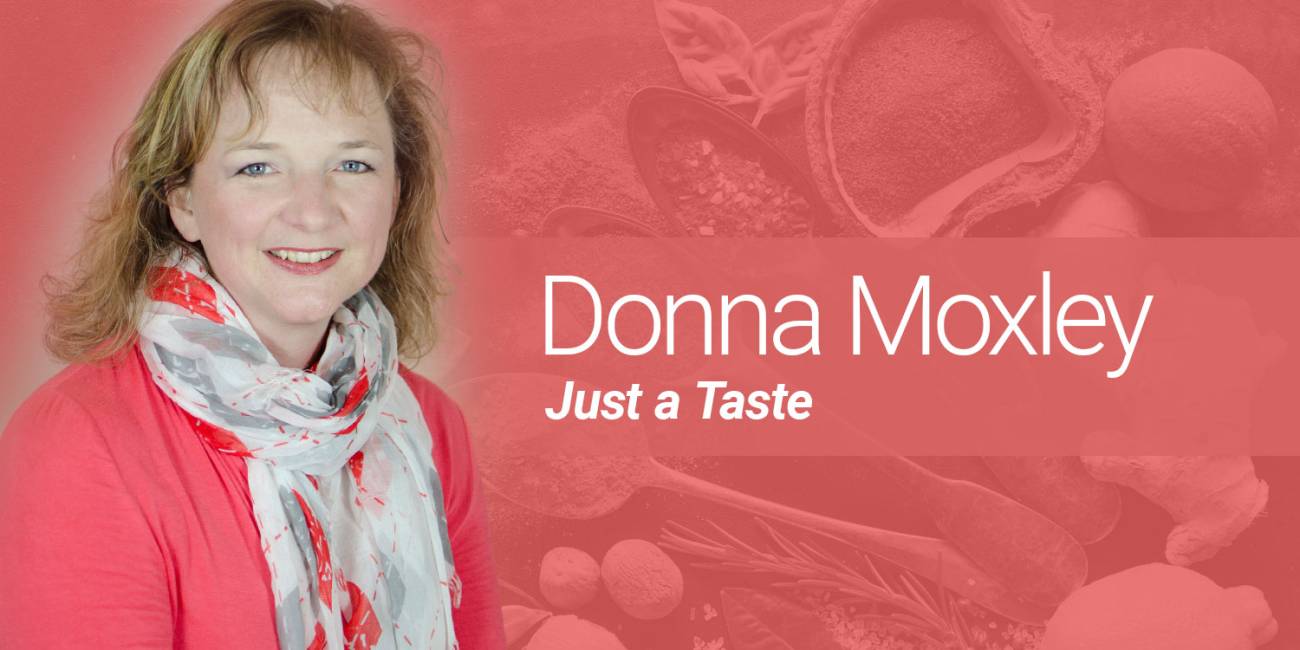 Donna Moxley | Taste For Life