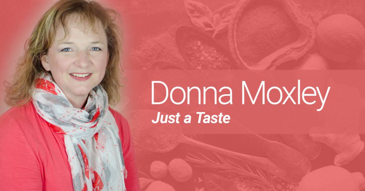 Donna Moxley | Taste For Life